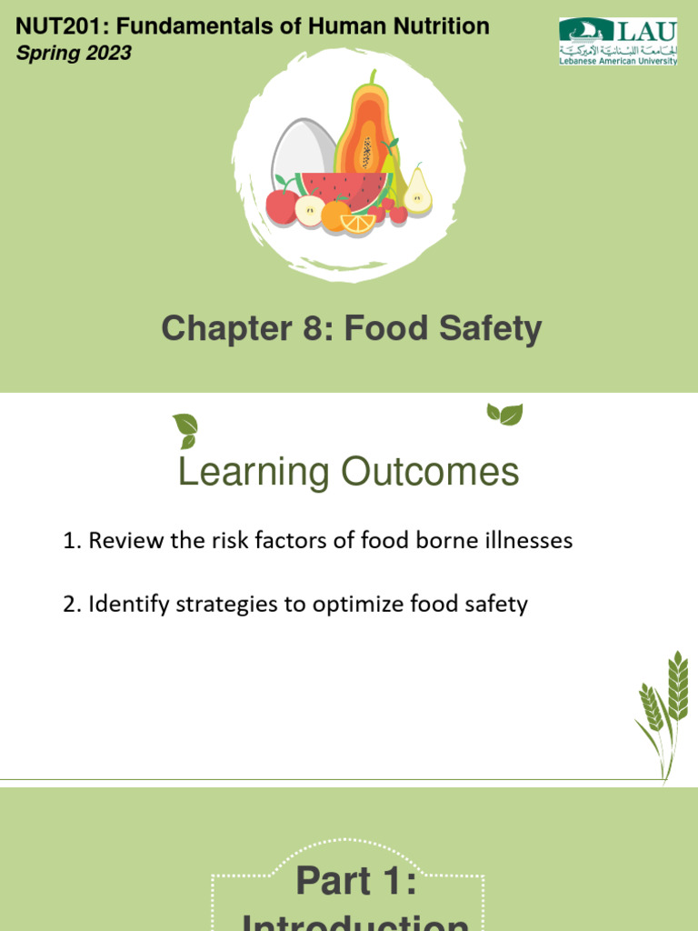 NUT201: Fundamentals of Human Nutrition: Chapter 8: Food Safety | PDF
