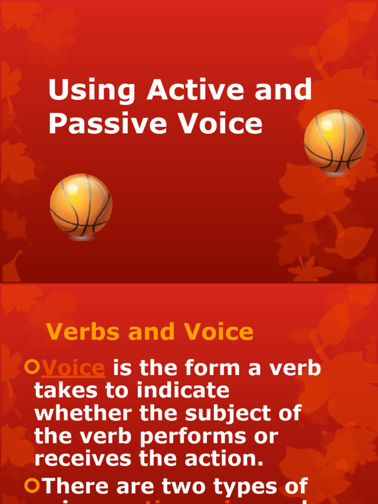 Powerpoint Active Passive Voice3 | PDF | Subject (Grammar) | Verb