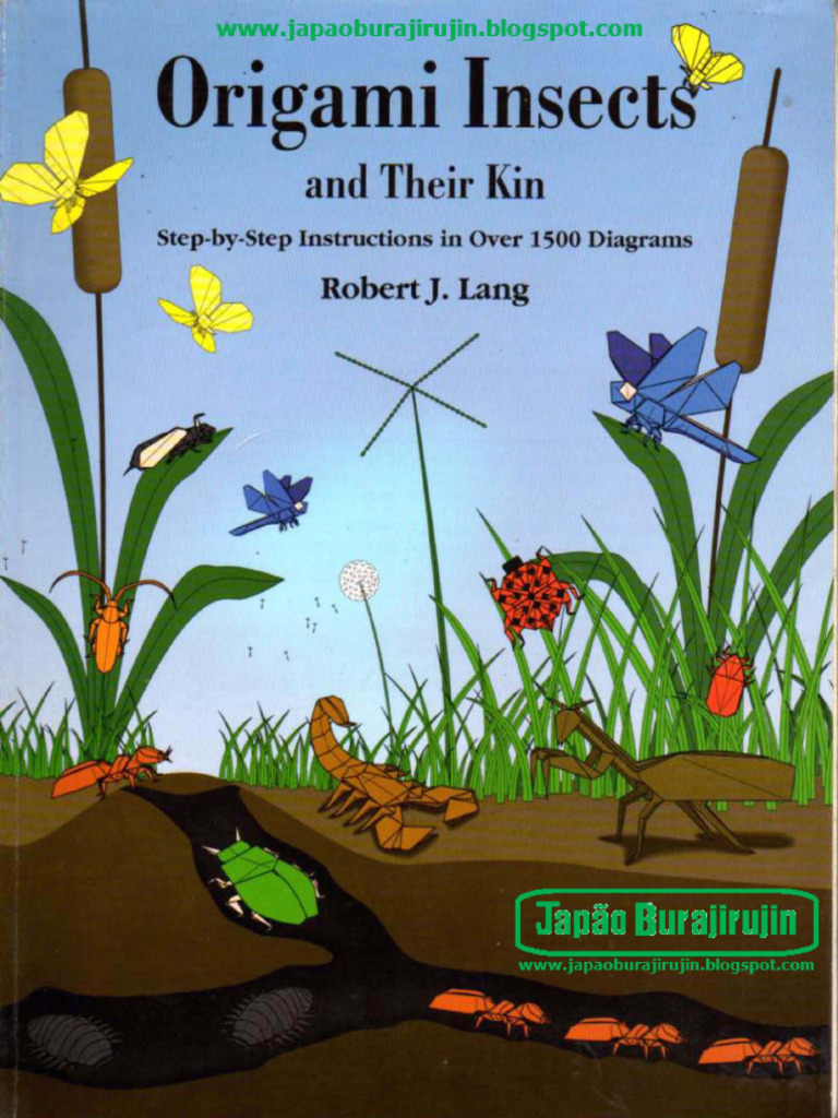Robert J. Lang - Origami Insects and Their Kin | PDF