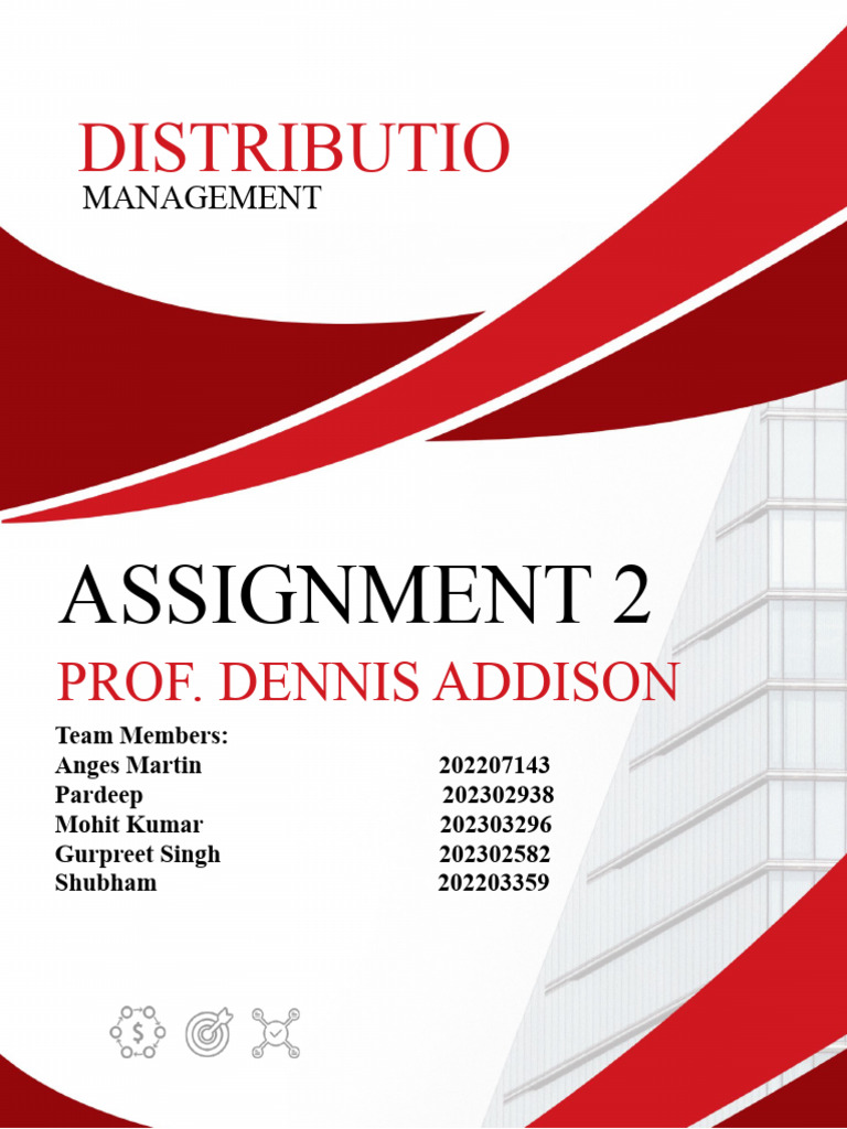 Assignment 2 Dennis | PDF | Logistics | Supply Chain