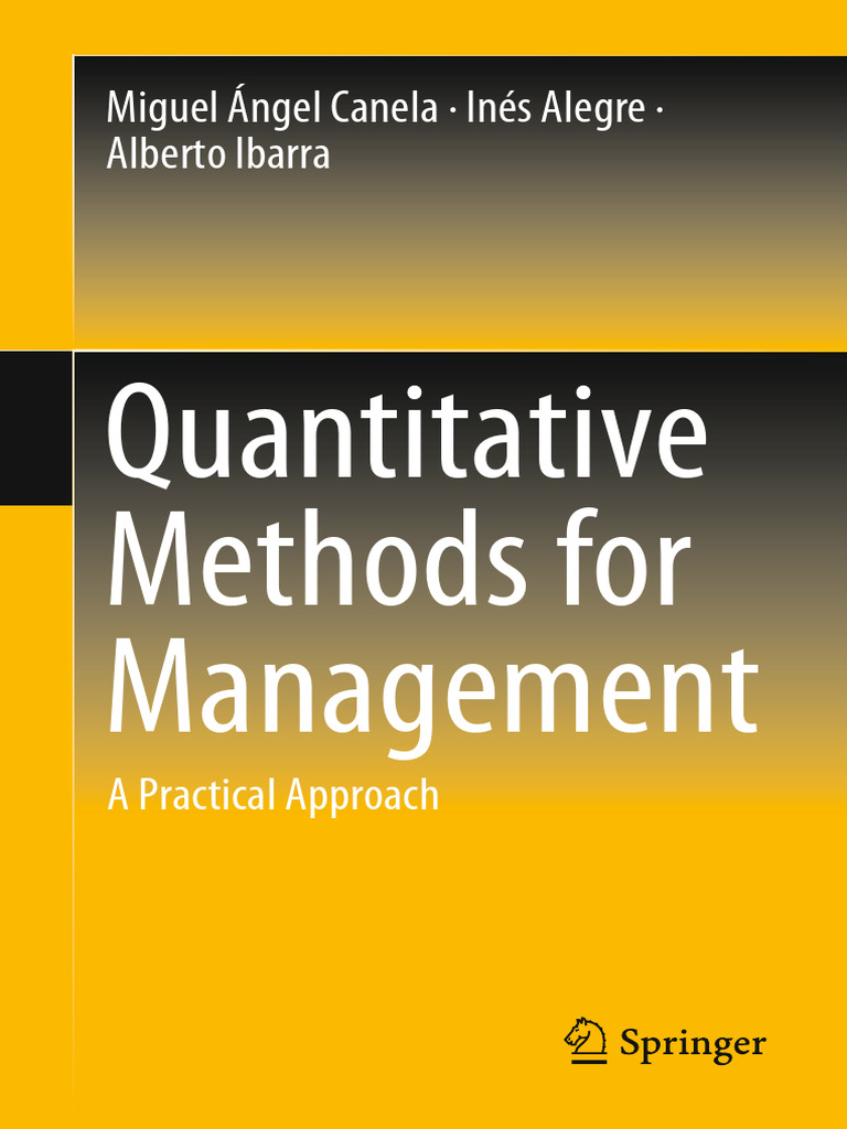 Quantitative Methods For Management: Miguel Ángel Canela Inés Alegre Alberto Ibarra | PDF ...