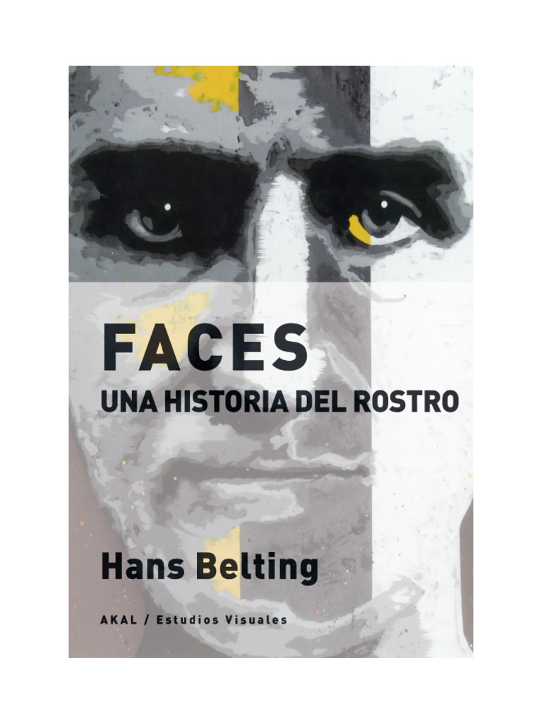 Faces Una Historia Del Rostro | PDF