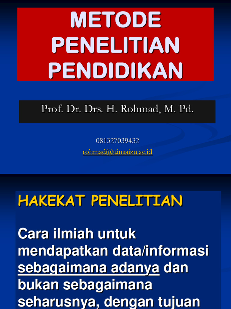 Materi Metodologi Penelitian - Rohmad - PGSD Kebumen 2024 | PDF | Karier & Perkembangan | Sains ...