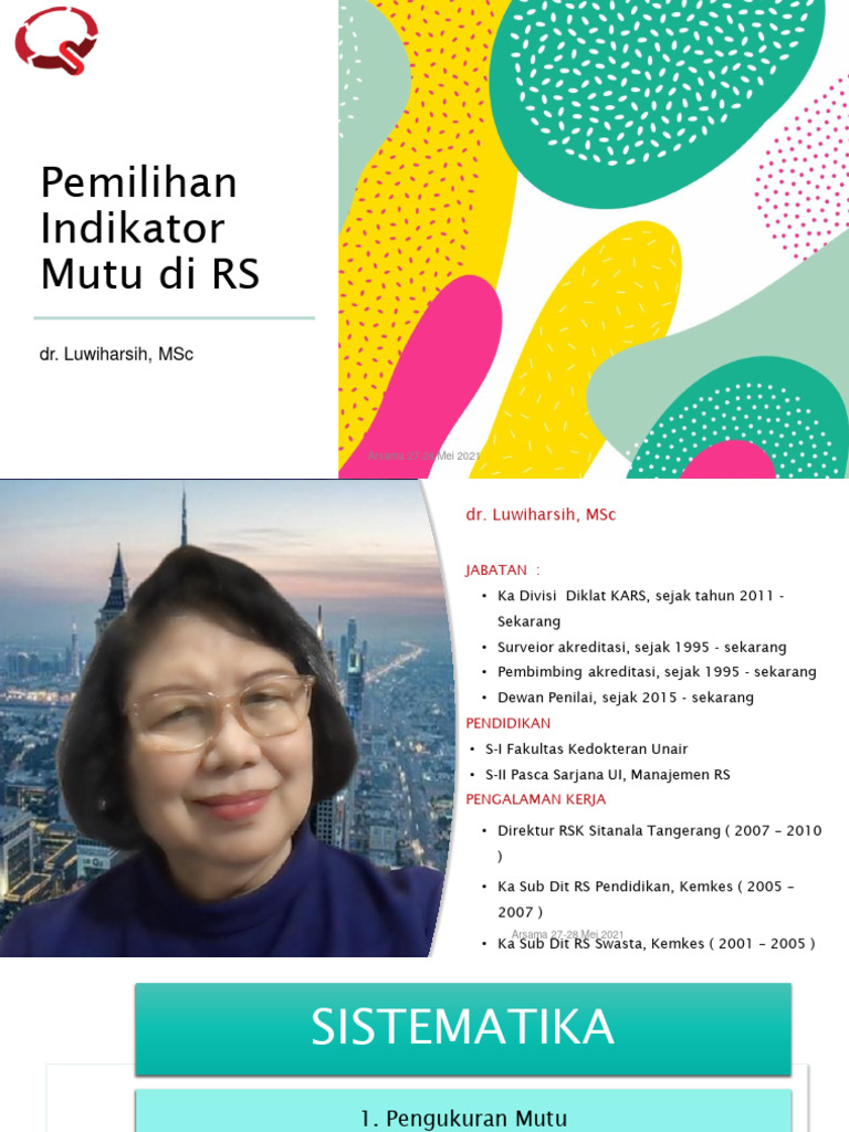 Pemilihan Indikator Mutu Di RS: Dr. Luwiharsih, MSC | PDF