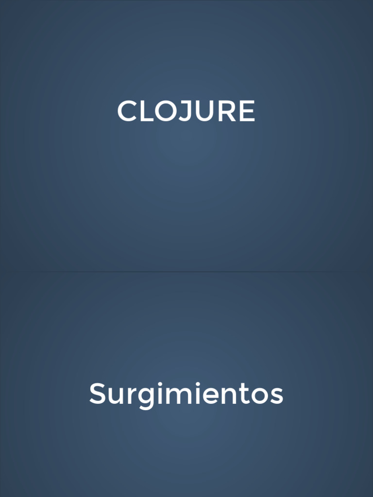 02 - Clojure - Presentación | PDF | Clojure | Programacion Funcional