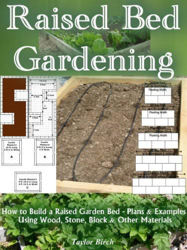 Raised Bed Gardening How To Build A Raised Garden Bed Plans and ...