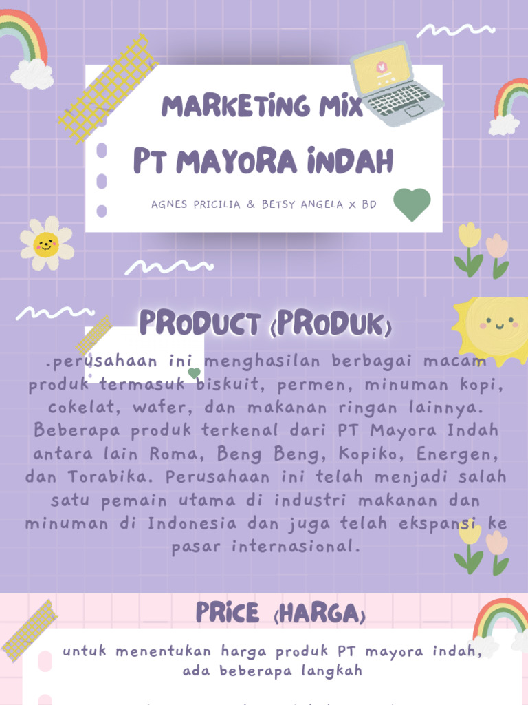Marketing Mix PT Mayora Indah (Agnes Pricilia & Betsy Angela ...