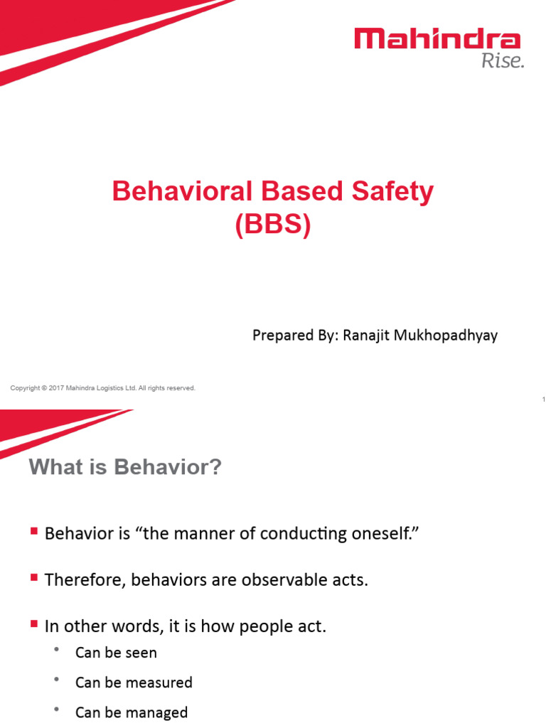 Behavioral Based Safety (BBS) : Prepared By: Ranajit Mukhopadhyay | PDF ...
