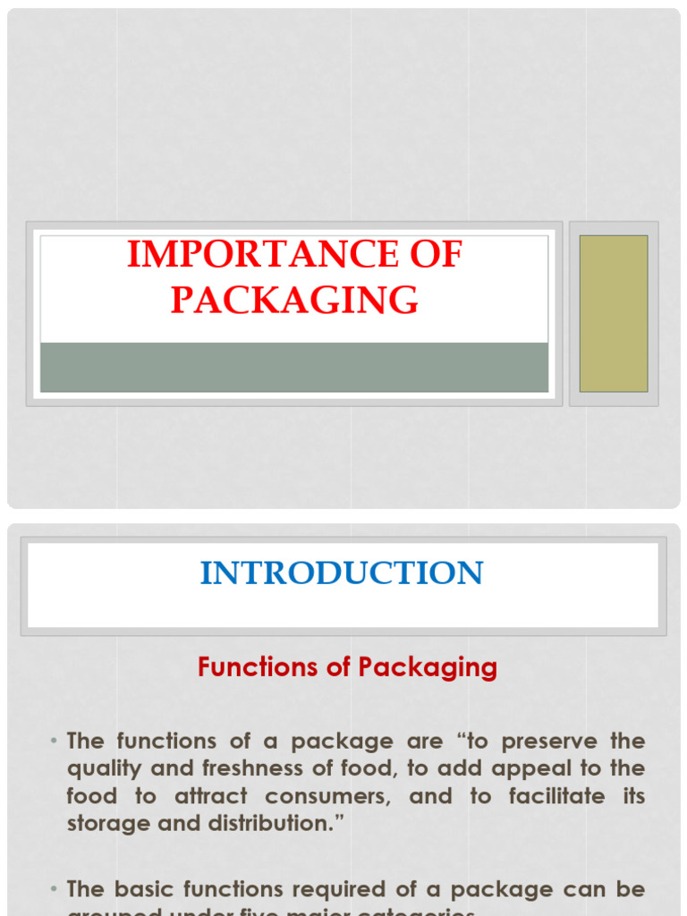 Importance of Packaging | PDF | Packaging And Labeling | Shelf Life