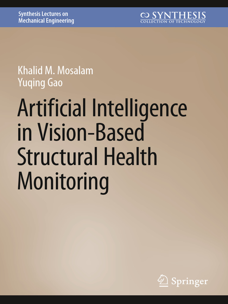 Artificial Intelligence in Vision-Based Structural Health Monitoring by ...