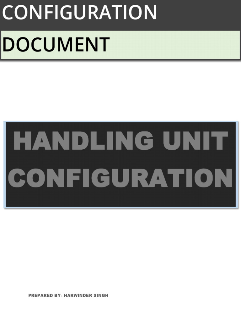 SAP EWM Handling Unit Configuration 1708709692 | PDF | Packaging And ...