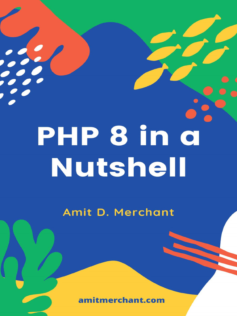 PHP 8 in Nutshell | PDF | Computers | Technology & Engineering