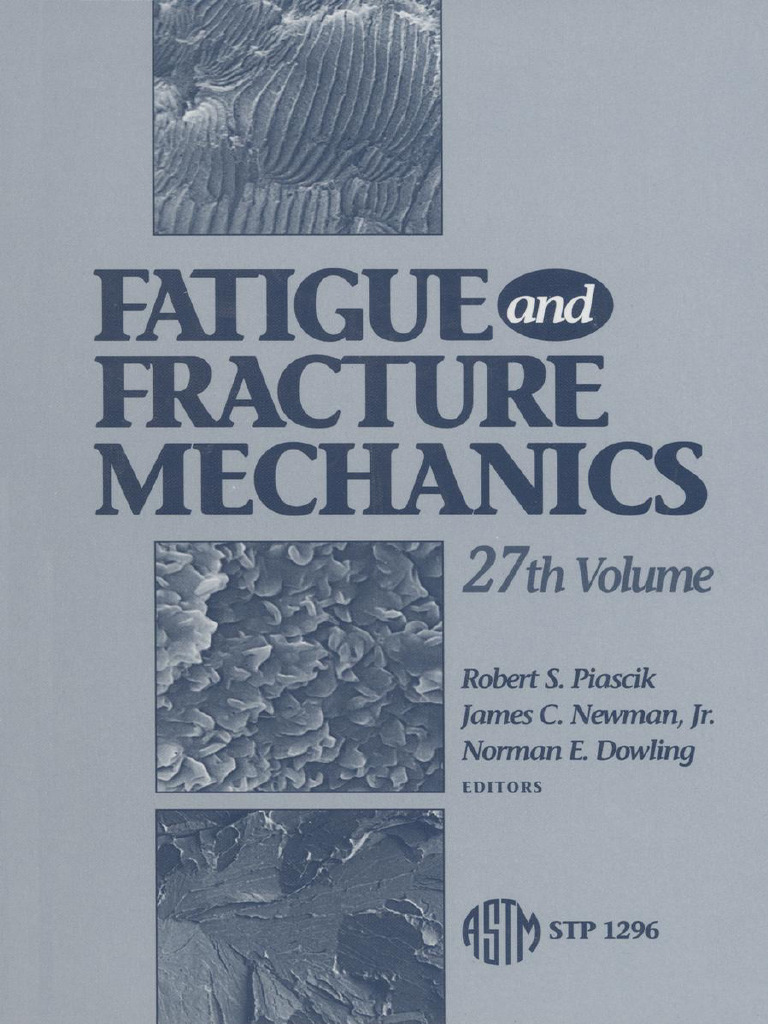 STP 1296-1997 | PDF | Fracture Mechanics | Fatigue (Material)