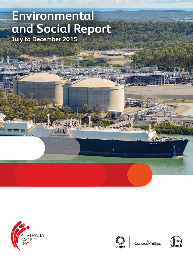 APLNG Enviro Social Report July To Dec 2015 FINAL | PDF | Liquefied ...