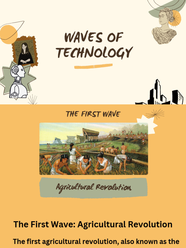 Waves of Technology | PDF | Agriculture | Industrial Revolution