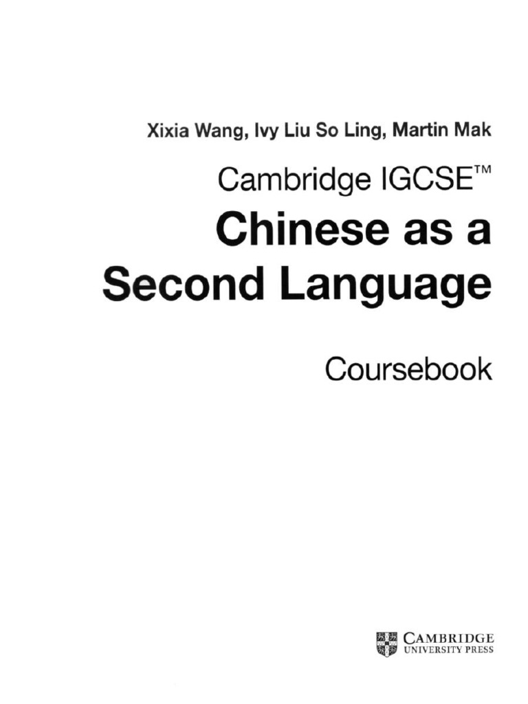 Cambridge IGCSE™ Chinese As A Second Language Coursebook (Wang, Xixia ...