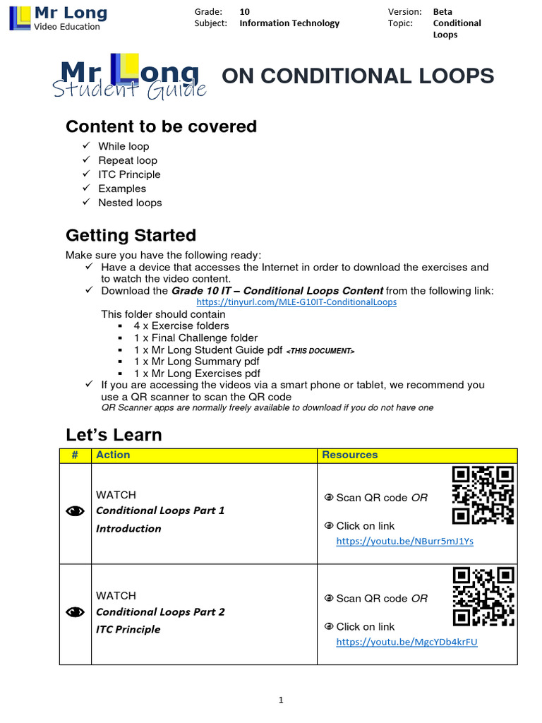 Conditional Loops Mr Long Student Guide | PDF | Image Scanner | Qr Code Conditional Loops Mr Long Student Guide | PDF | Image Scanner | Qr Code