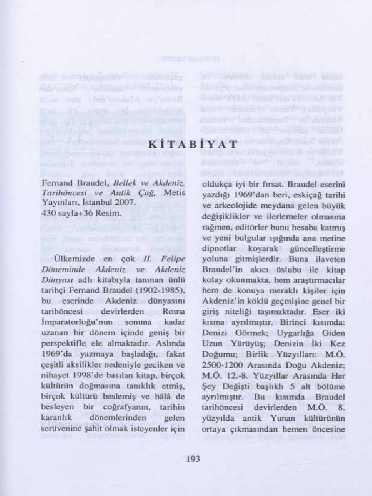 Fernand Braudel, Bellek Ve Akdeniz. Tarih - Ncesi Ve Antik - A - , - Stanbul 2007 (#120148 ...