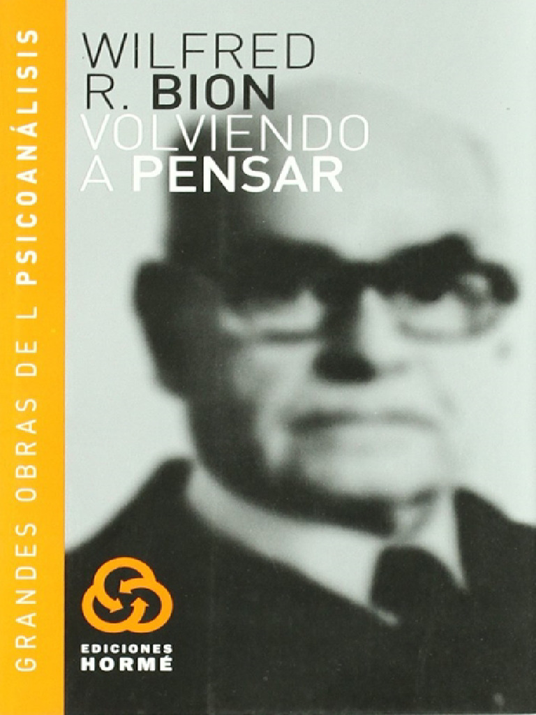 Bion W R Volviendo A Pensar PDF