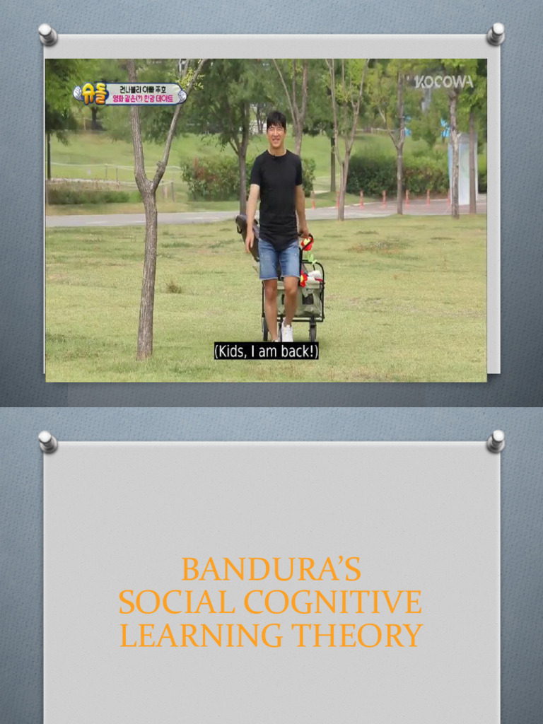 Bandura's Social Cognitive Learning Theory | PDF | Psychological Theories | Behavior Modification