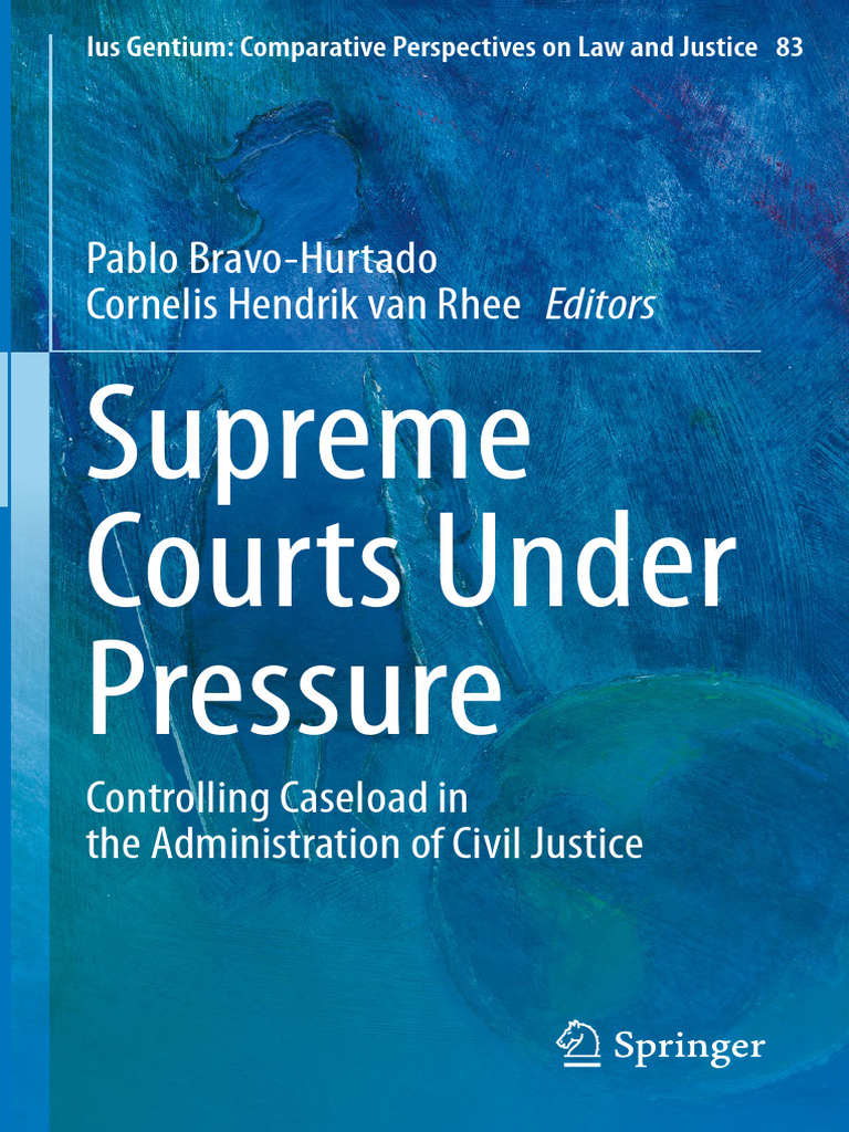 Supreme Courts Under Pressure: Pablo Bravo-Hurtado Cornelis Hendrik Van ...