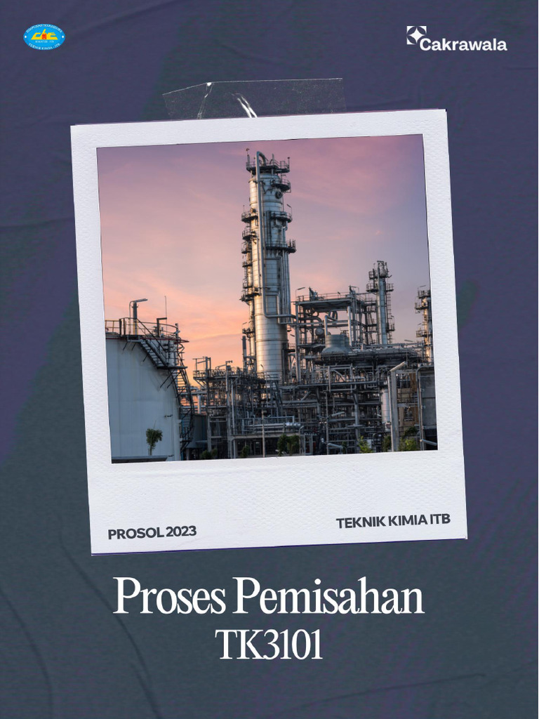 TK3101 - PROSES PEMISAHAN - UAS - Compiled | PDF | Metode & Bahan Ajar