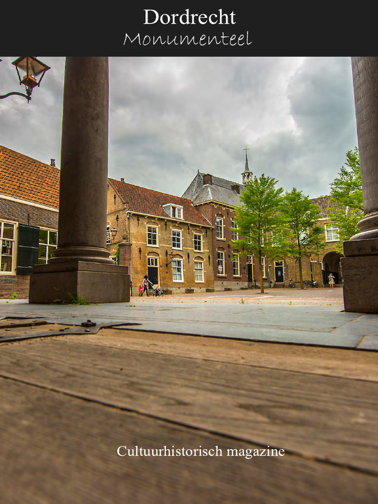 Dordrecht Monumenteel Nr. 59 April 2016 | PDF