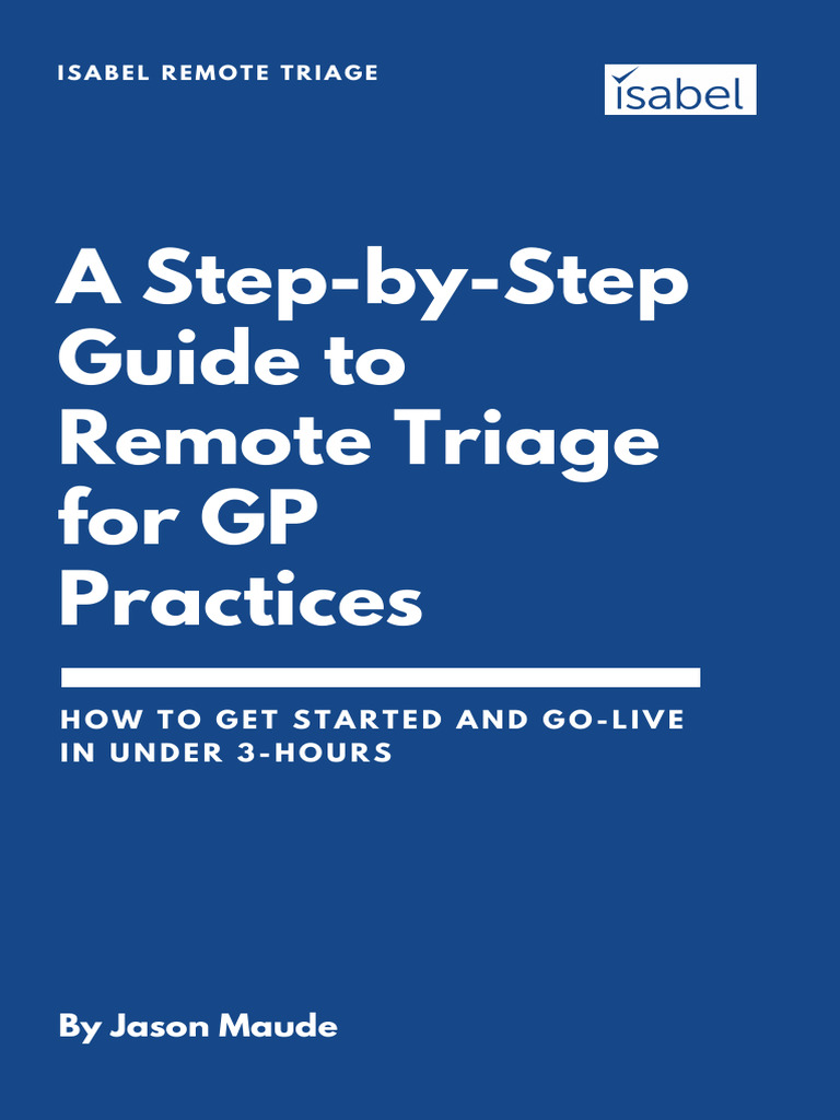 Remote Triage Setup for GP Practices | PDF | General Practitioner ...