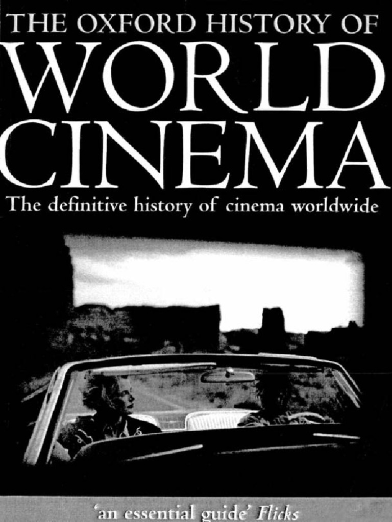Oxford History of World Cinema, The (Geoffrey Knowell-Smith) | PDF