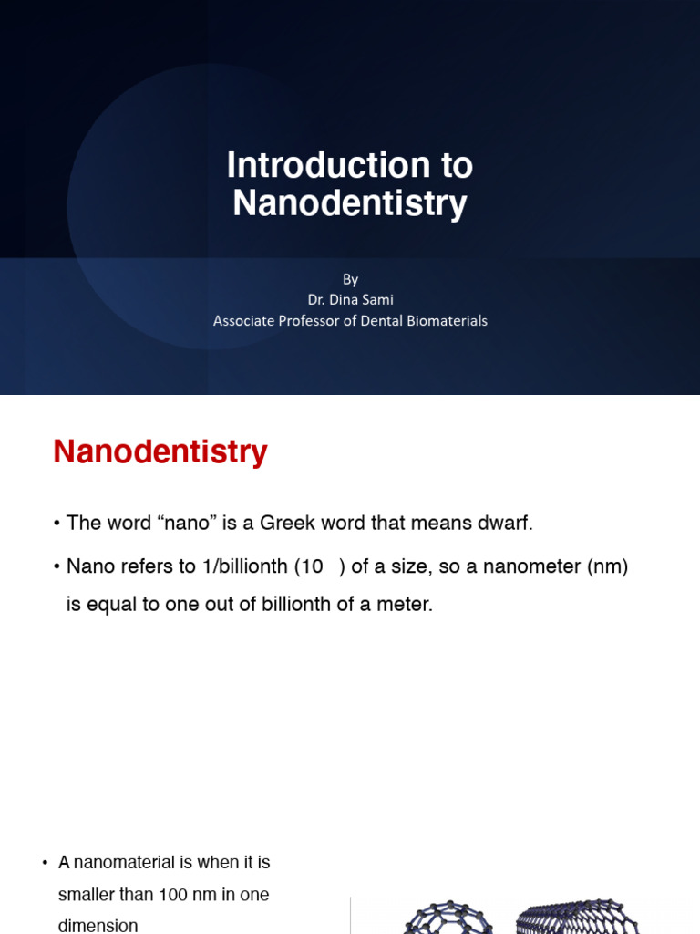 Introduction To Nanodentistry | PDF | Nanotechnology | Physical Sciences