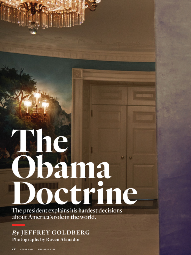 The Obama Doctrine Explained | PDF | Bashar Al Assad | Barack Obama