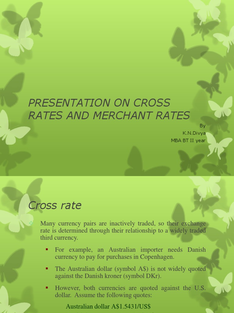 Cross Rate and Merchant Rate | PDF | Payments | Economic Institutions