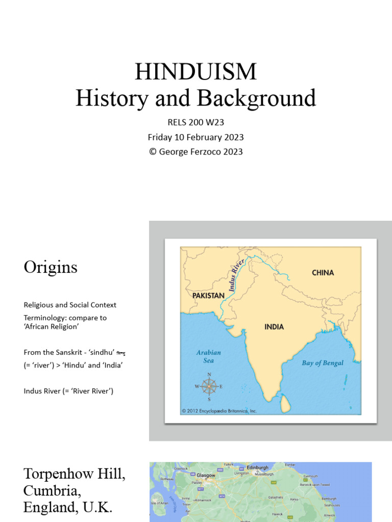 RELS 200 W23 2023.02.10 Hinduism - History and Background | PDF | History | Classics