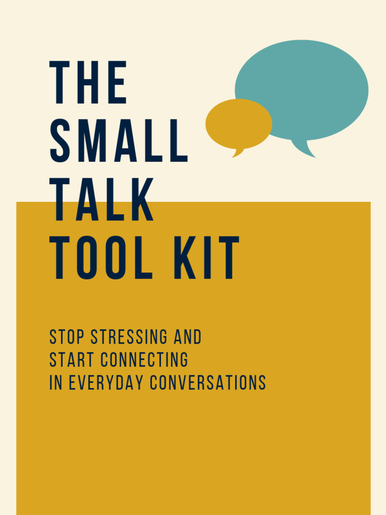 284f06a-0cb-e200-e7c-be05b3d0_Small_Talk_Toolkit | PDF