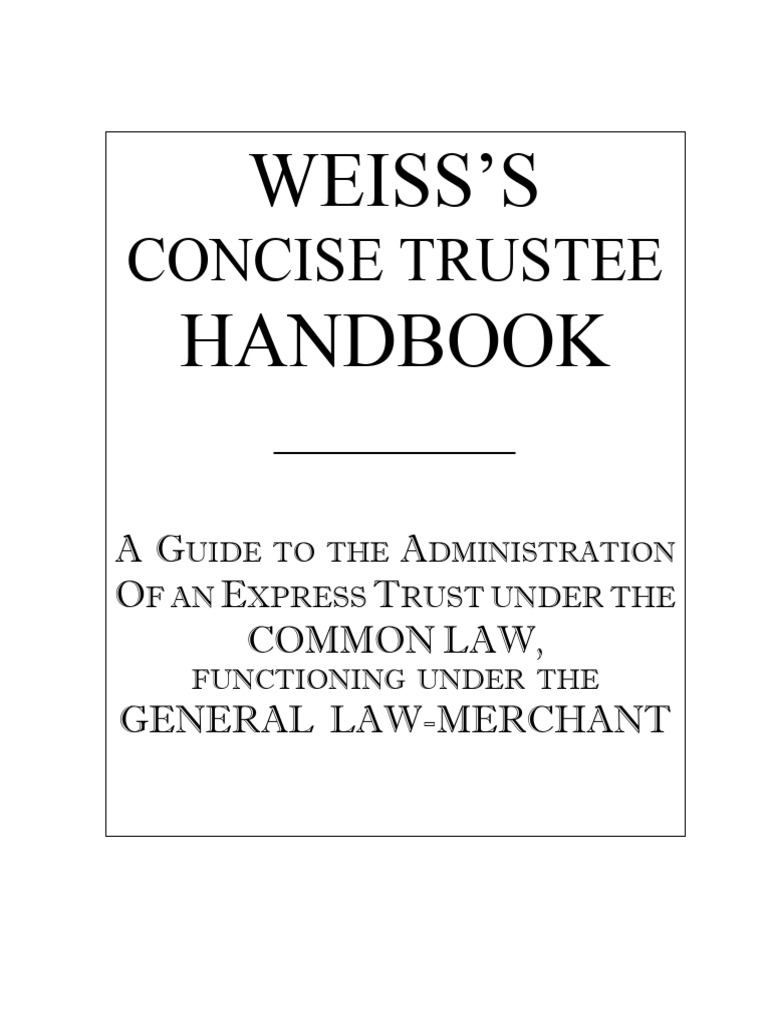 Weisss Trustee Handbook | PDF