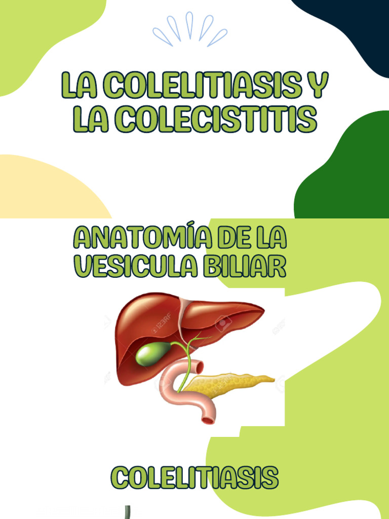 Anatomía y Fisiologia de La Colelitiasis y La Colecistitis - 20240304 ... Anatomía y Fisiologia de La Colelitiasis y La Colecistitis - 20240304 ...