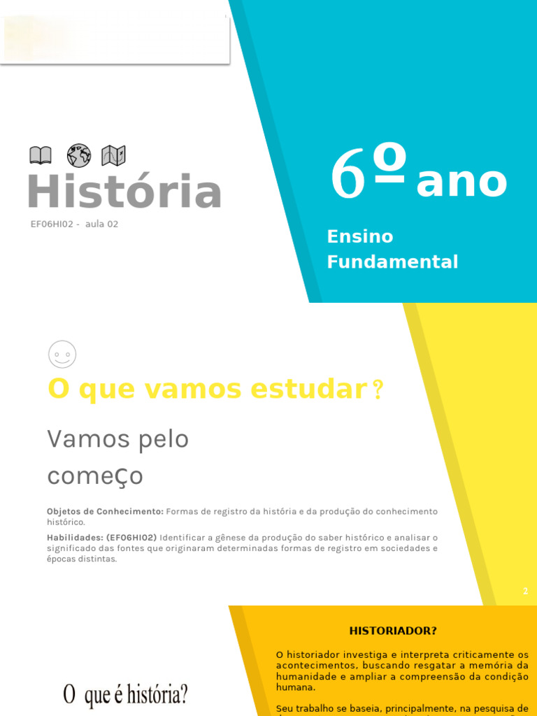 6 Ano HISTôRIA Ativ. 04 Formas de Registro | PDF | Historiador