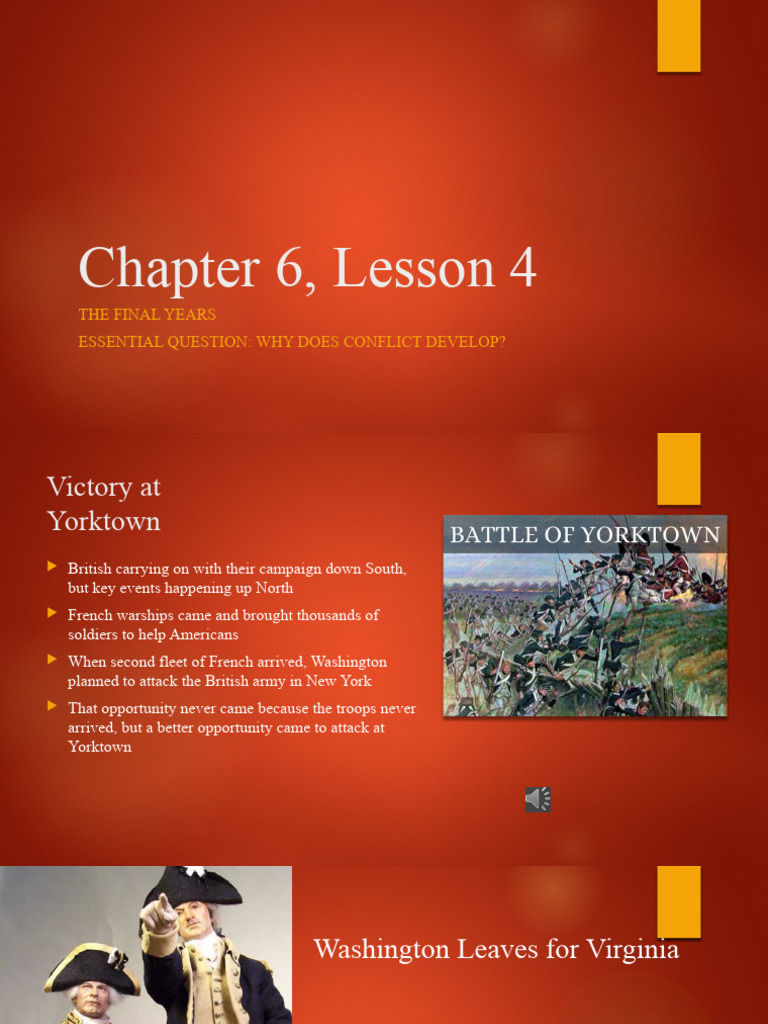 Chapter 6 Lesson 4 | PDF | Siege Of Yorktown | George Washington
