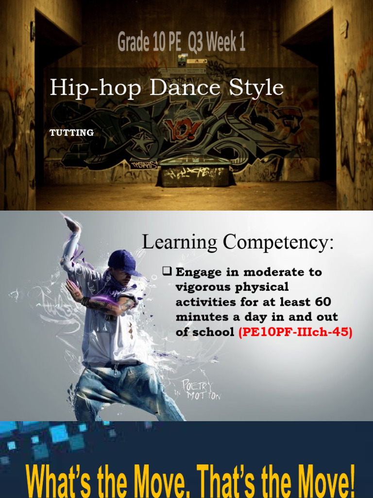 Q3-PPT-PE10 - Hiphop Dance Styles (Tutting) | PDF | Dances | Hand