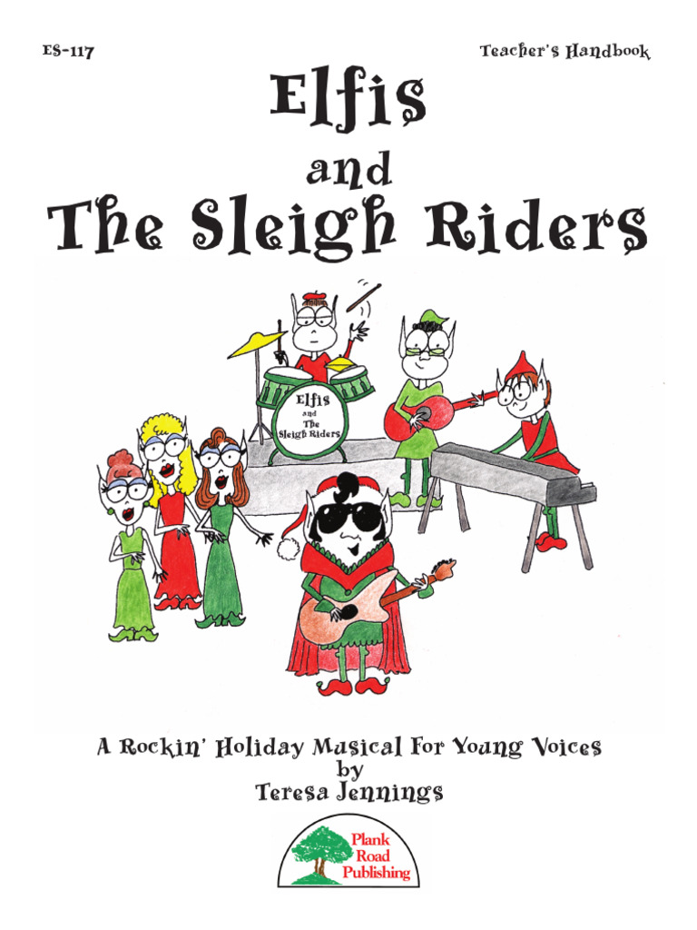 Elfis and The Sleigh Riders Script | PDF | Santa Claus