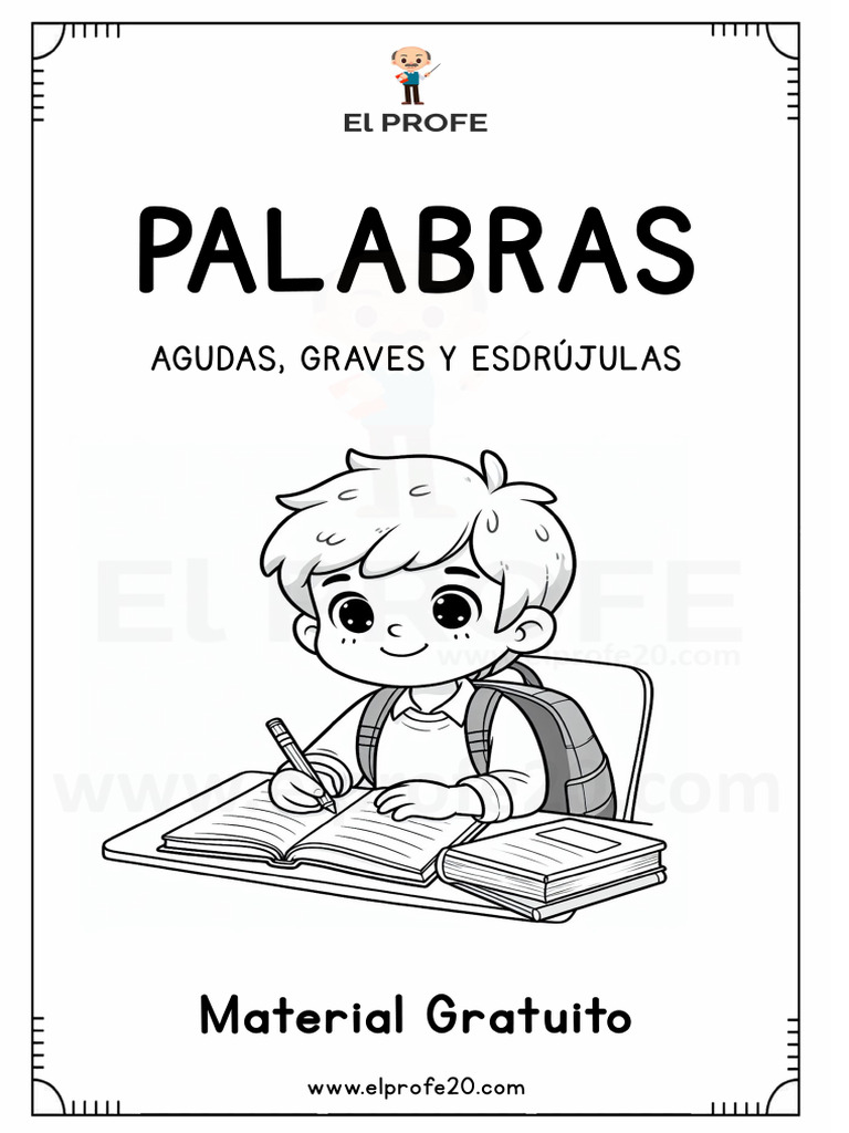 Ejercicios de Palabras Agudas Graves Esdrujulas Elprofe20 | PDF