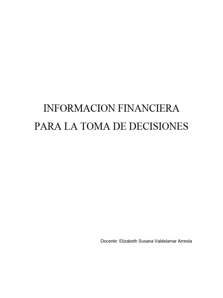Información Financiera para La Toma de Decisiones VF | PDF | Contabilidad | Hoja de balance