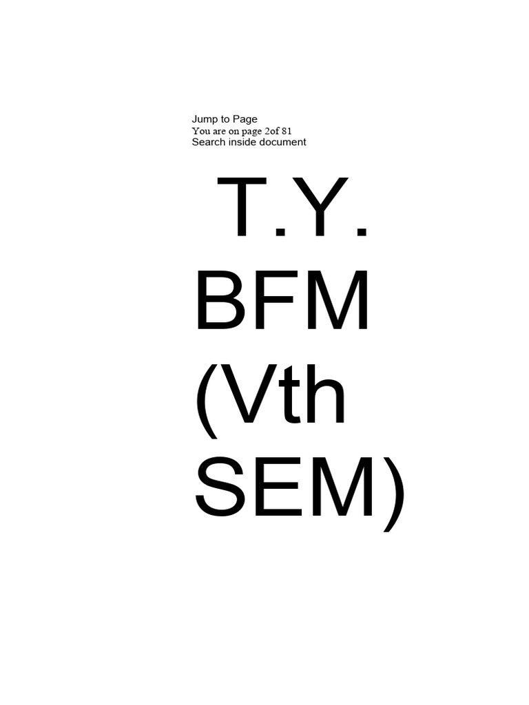 T.Y. BFM (VTH Sem) : Jump To Page You Are On Page 2of 81 Search Inside Document | PDF ...
