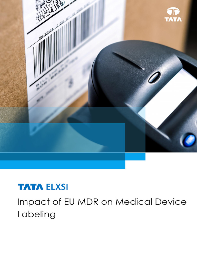 EU MDR: Key Changes for MedTech Labels | PDF | Medical Device ...
