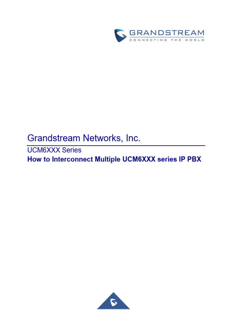 Interconnecting UCM6XXX IP PBXs Guide | PDF | Session Initiation Protocol | Computer Science