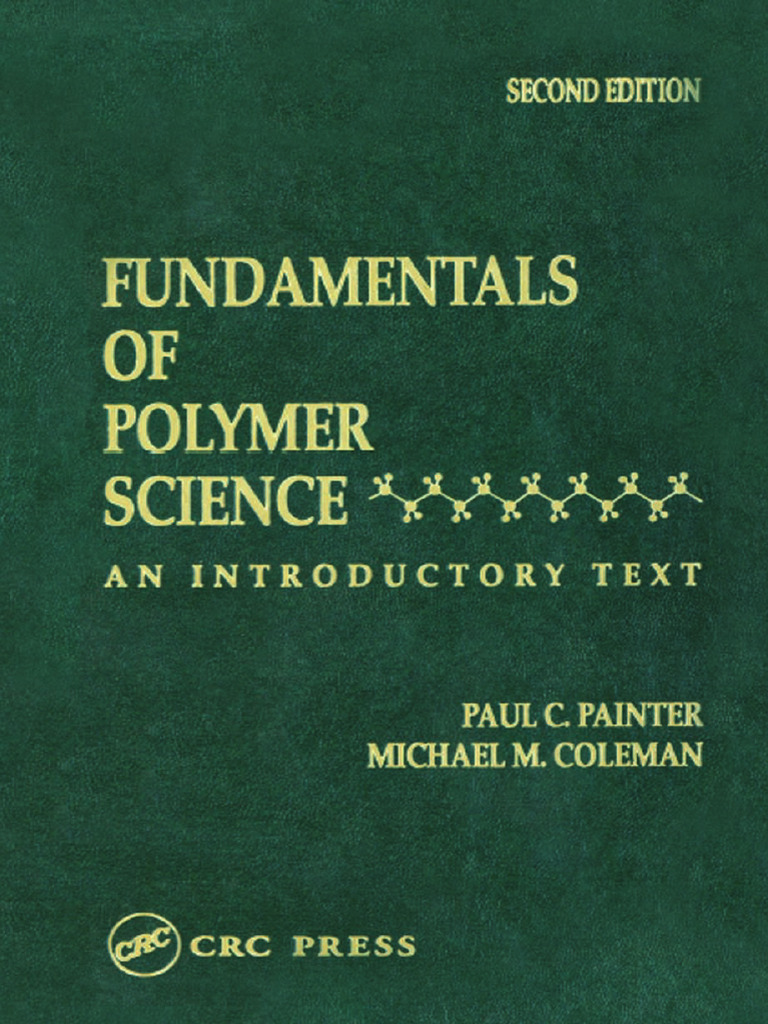 Fundamental of Polymer Science | PDF