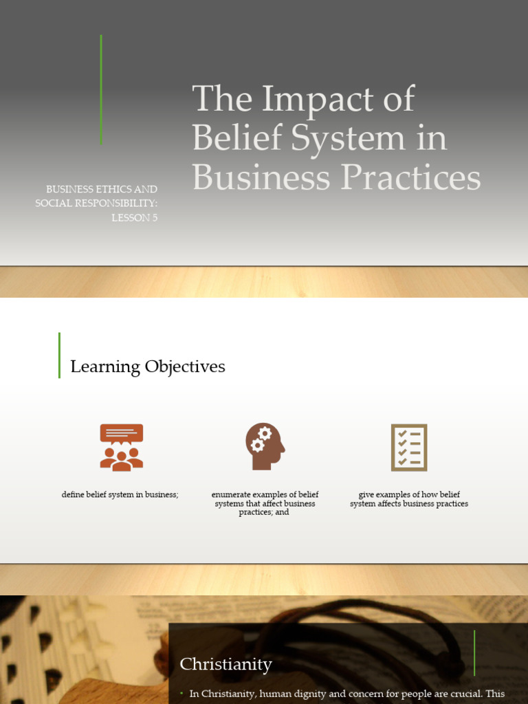 Lesson 5 - The Impact of Belief System in Business Practices | PDF