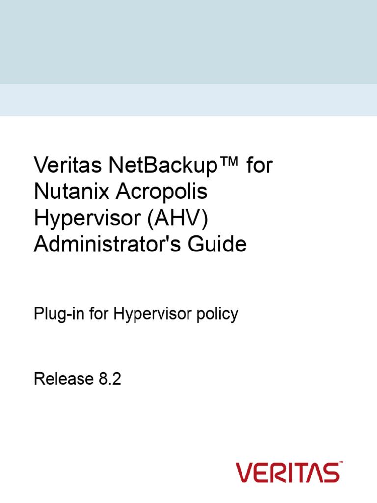 NetBackup82 Plug-In Nutanix-AHV Guide | PDF | Virtual Machine | Virtualization