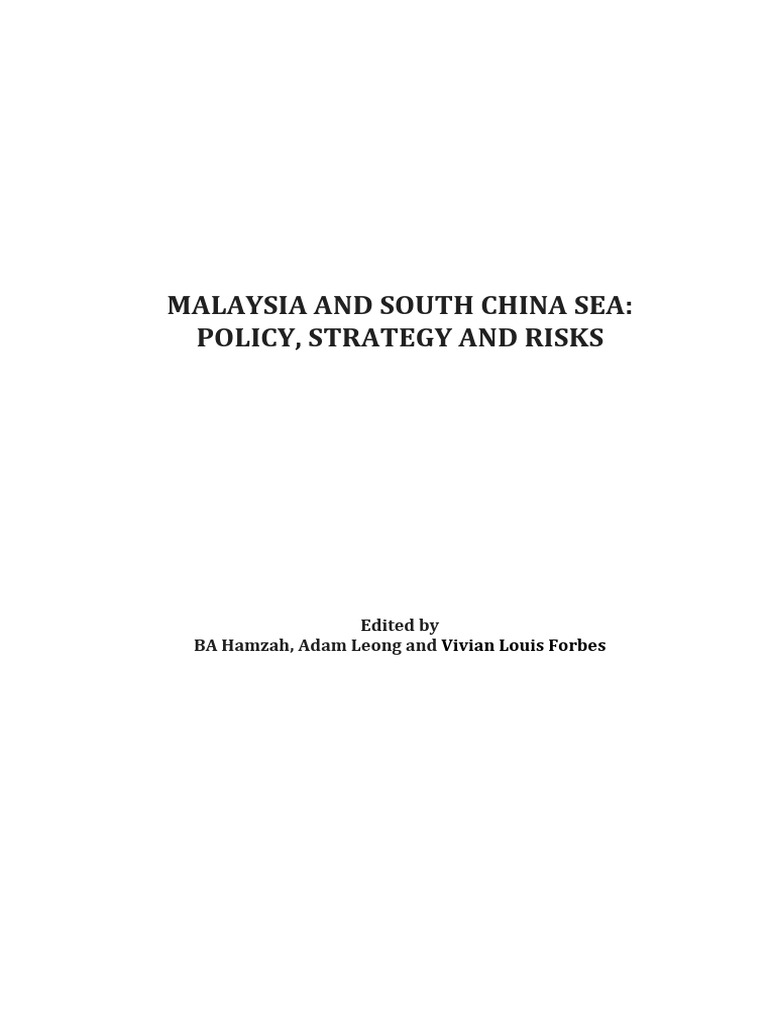 Malaysia and South China Sea Policy Strategy and Risks | PDF ...