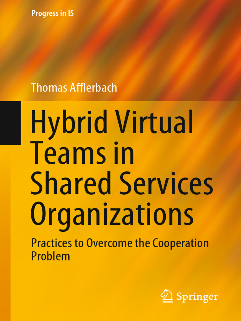 Hybrid Virtual Teams in Shared Services Organizations: Thomas ...